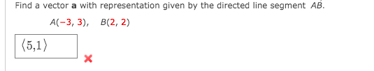 Solved Find a vector a with representation given by the | Chegg.com