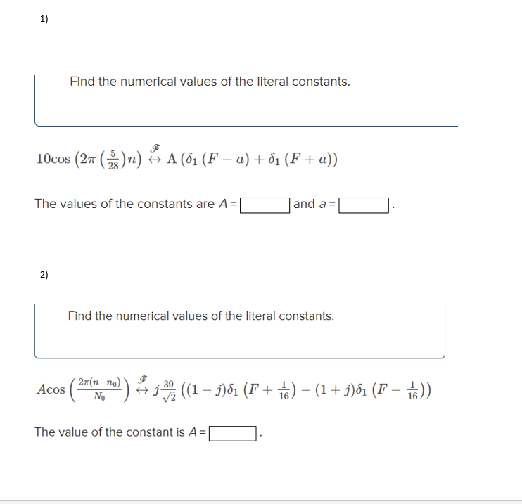 Solved 1) Find the numerical values of the literal | Chegg.com