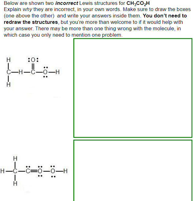 Solved Below are shown two incorrect Lewis structures for | Chegg.com