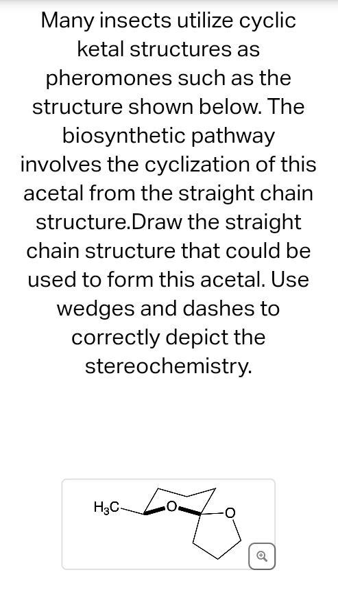 Solved Draw the major product of 1Many insects utilize | Chegg.com