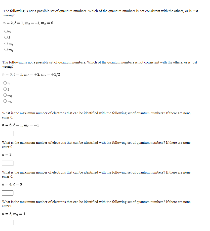 Solved The following is not a possible set of quantum | Chegg.com