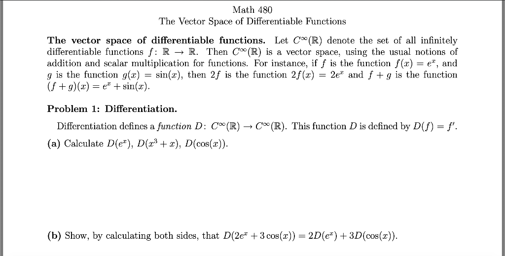 Solved Math 480 The Vector Space Of Differentiable Functions