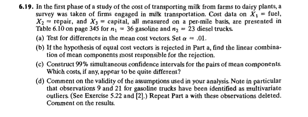 6.19. In the first phase of a study of the cost of | Chegg.com