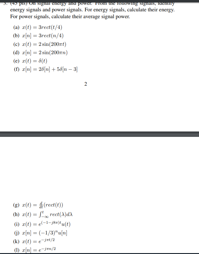 Solved energy signals and power signals. For energy signals, | Chegg.com