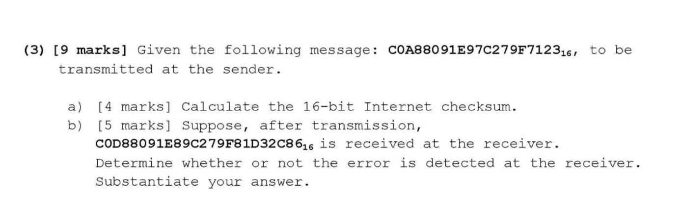 Solved (3) [9 marks] Given the following message: | Chegg.com