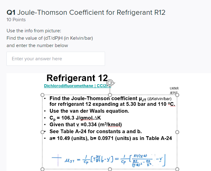 Solved Q1 Joule-Thomson Coefficient for Refrigerant R12 10 | Chegg.com