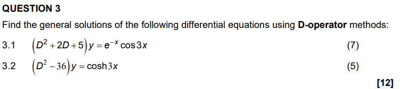 Solved QUESTION 3Find the general solutions of ﻿the | Chegg.com