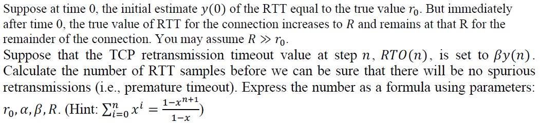 Solved Suppose at time 0, the initial estimate y(0) of the | Chegg.com