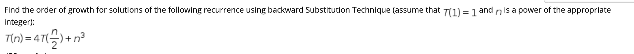 Solved Find the order of growth for solutions of the | Chegg.com