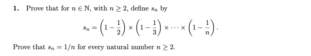 Solved Prove that for ninN, with n≥2, ﻿define sn | Chegg.com