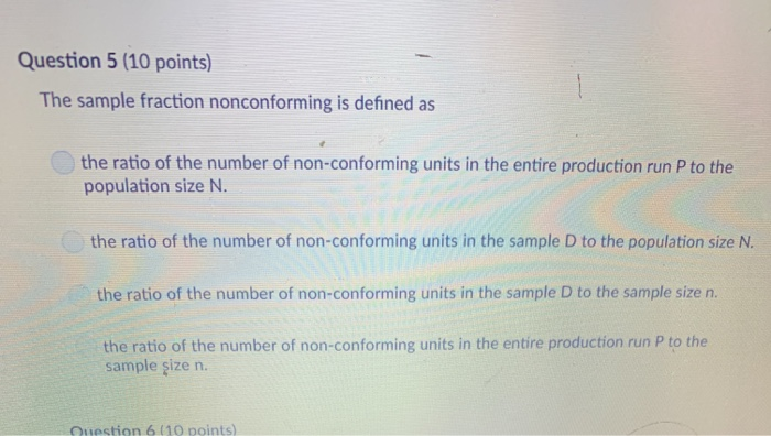 Solved Question 5 (10 points) The sample fraction | Chegg.com