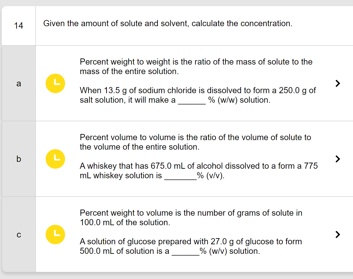 Solved 14 Given the amount of solute and solvent, calculate | Chegg.com