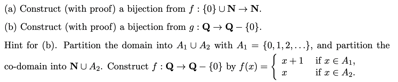 Solved (a) Construct (with proof) a bijection from | Chegg.com