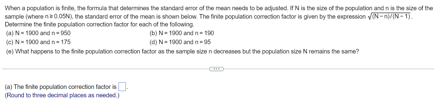 Solved When A Population Is Finite The Formula That