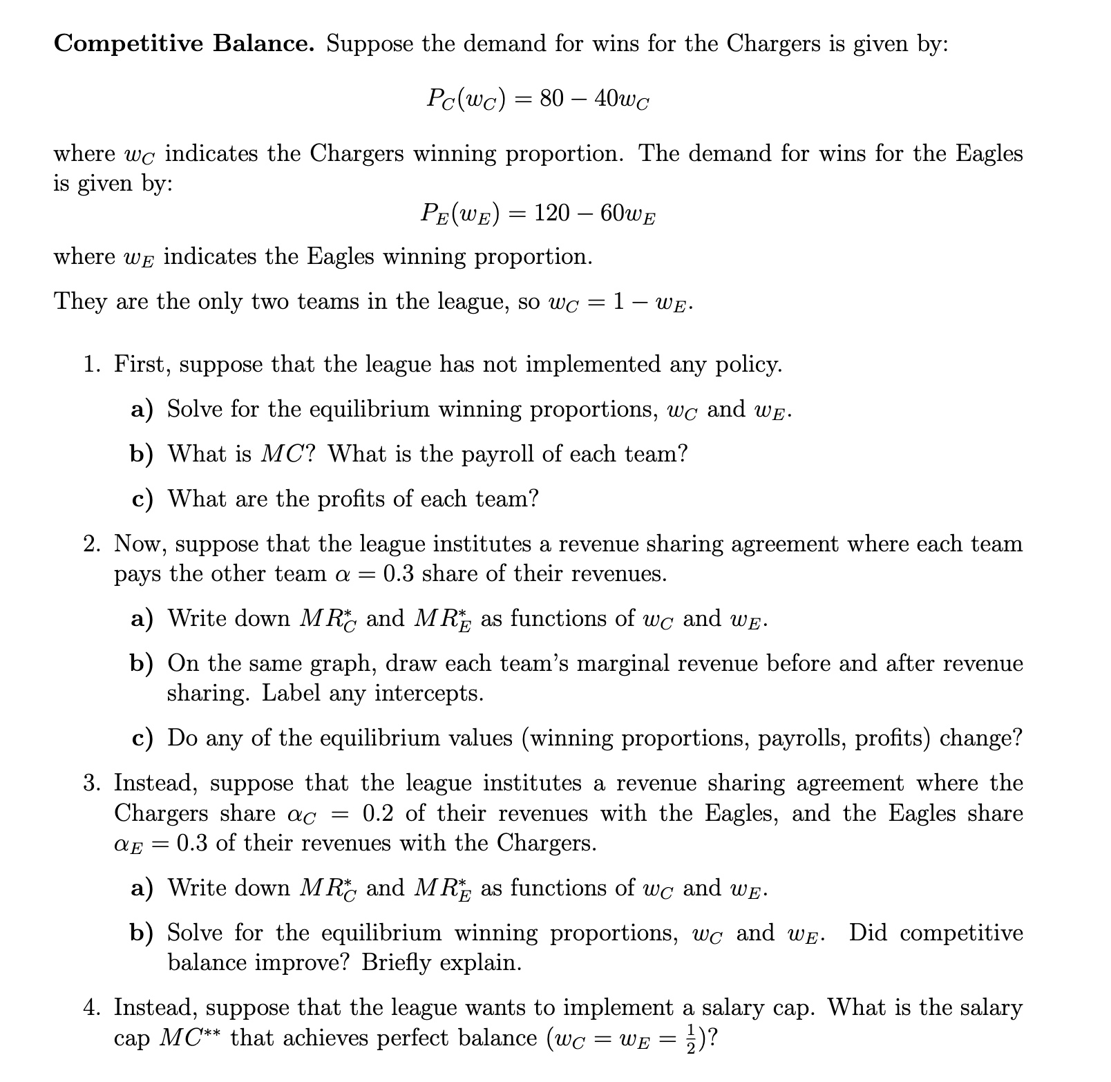 Solved Competitive Balance. Suppose the demand for wins for | Chegg.com