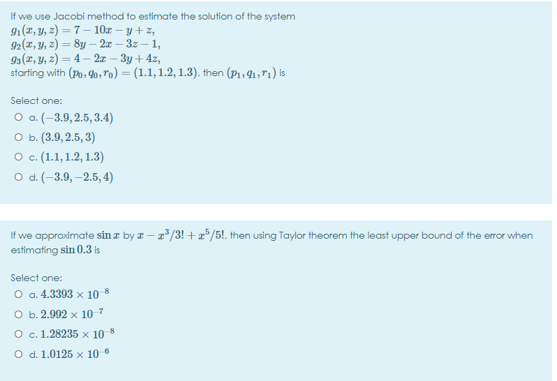 Solved If we use Jacobi method to estimate the solution of | Chegg.com