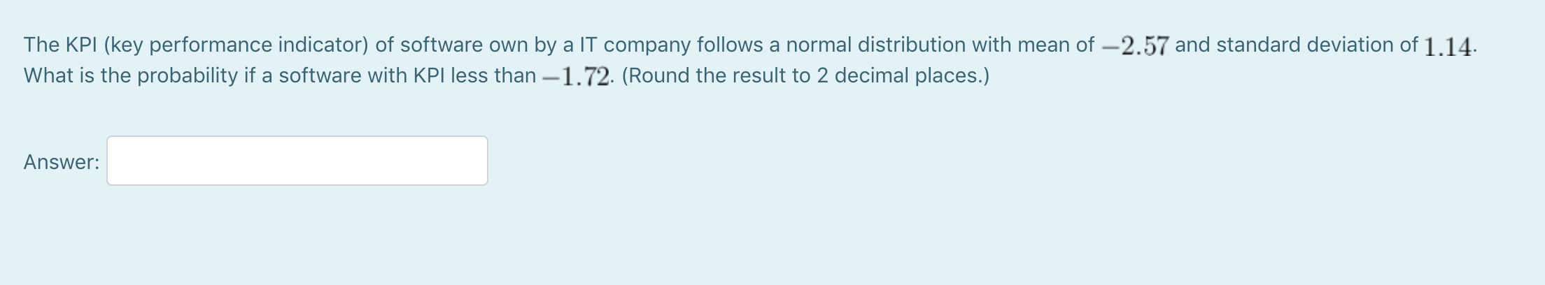 Solved The Kpi Key Performance Indicator Of Software Own
