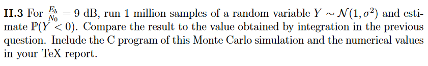 Part II - The Gaussian Tail Function = J Z : e е Let | Chegg.com