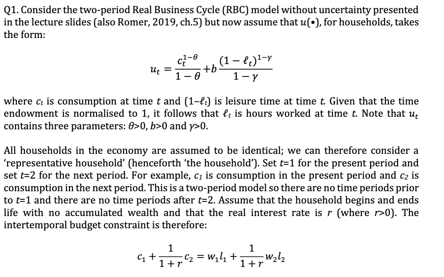 Solved Q1. ﻿Consider the two-period Real Business Cycle | Chegg.com