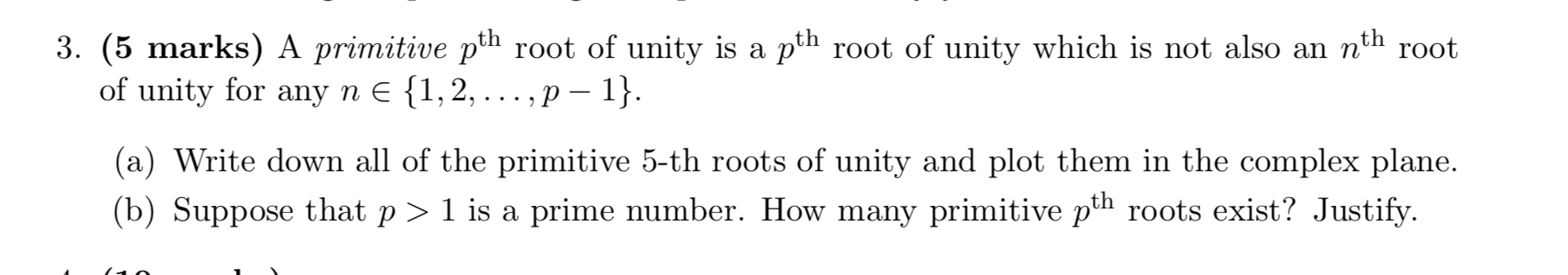 Solved 3 5 Marks A Primitive Pth Root Of Unity Is A Pth