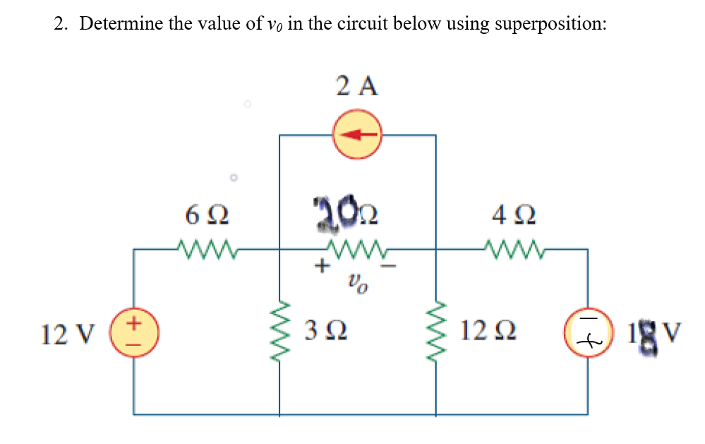 Solved 2. Determine the value of v0 in the circuit below | Chegg.com