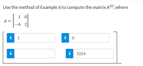 Use the method of Example 6 to compute the matrix | Chegg.com