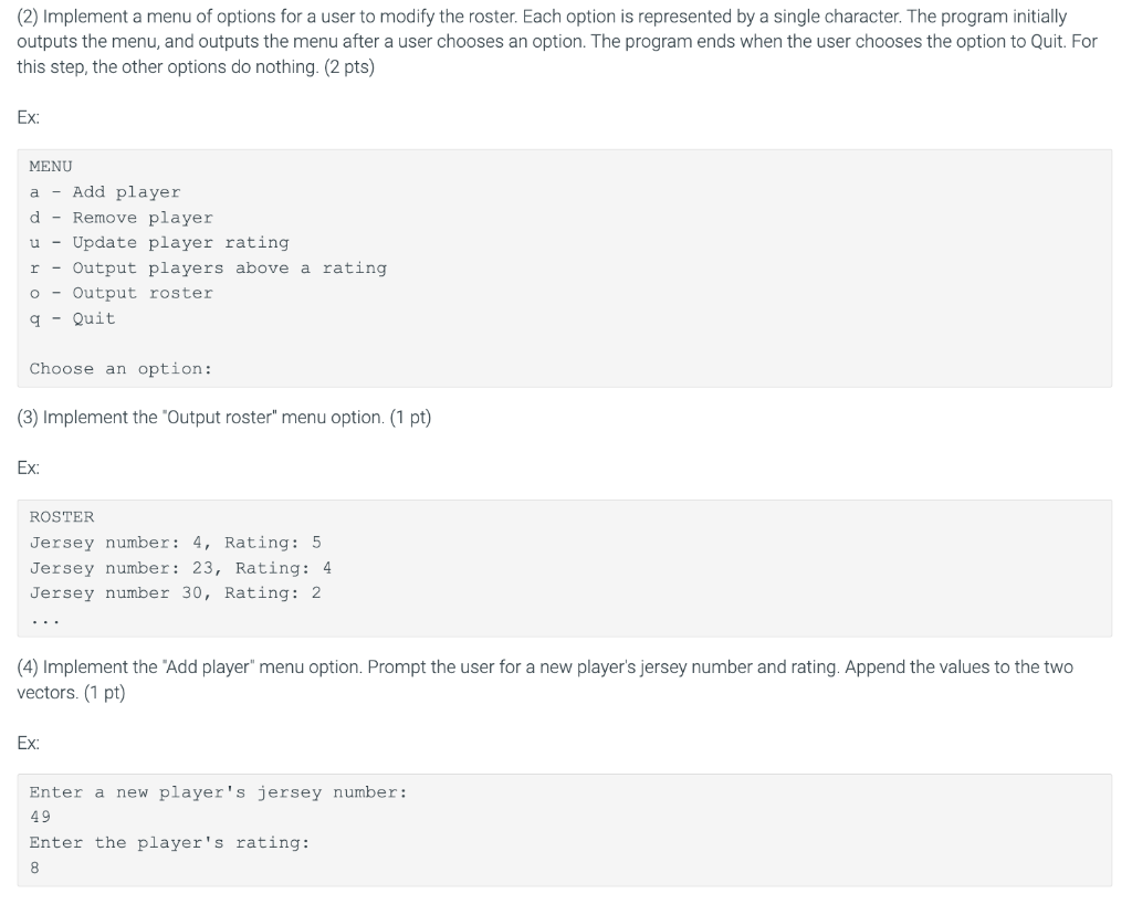 Solved This program will store roster and rating information | Chegg.com