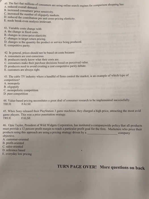 Solved 40. The fact that millions of consumers are using | Chegg.com