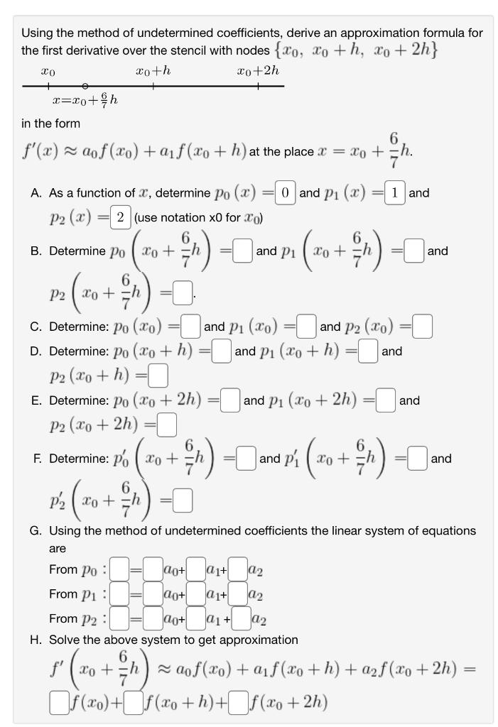 Solved Using the method of undetermined coefficients, derive | Chegg.com