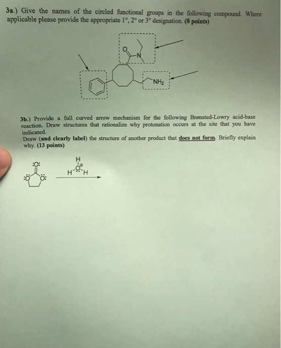 Solved 3a.) Give the names of the circled functional groups | Chegg.com