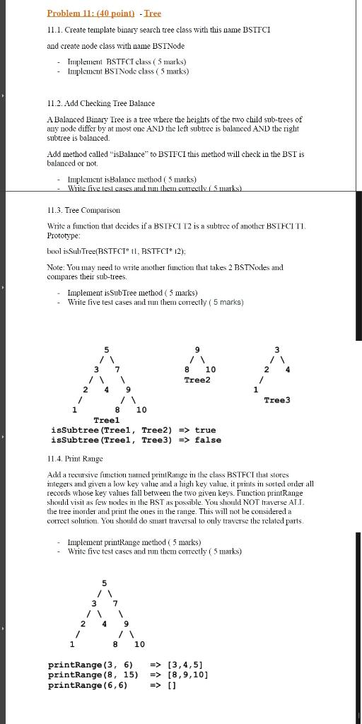 Solved 11.1. Create template binary search tree class with | Chegg.com