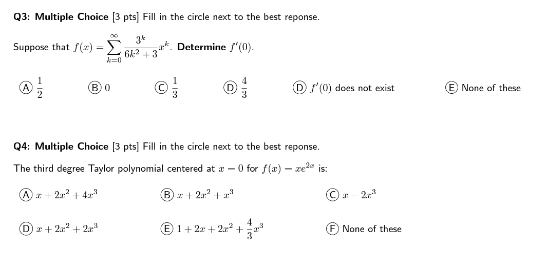Solved Q3: Multiple Choice [3 pts] Fill in the circle next | Chegg.com