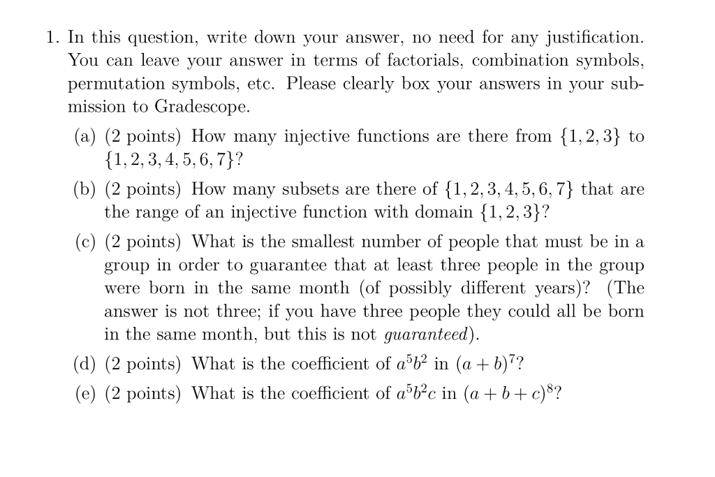 Solved 1. In this question, write down your answer, no need | Chegg.com