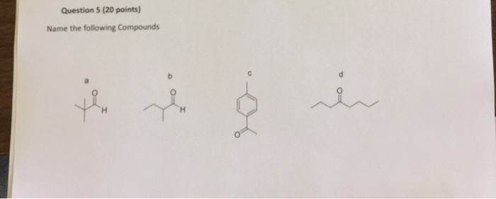 Solved Name the following Compounds | Chegg.com
