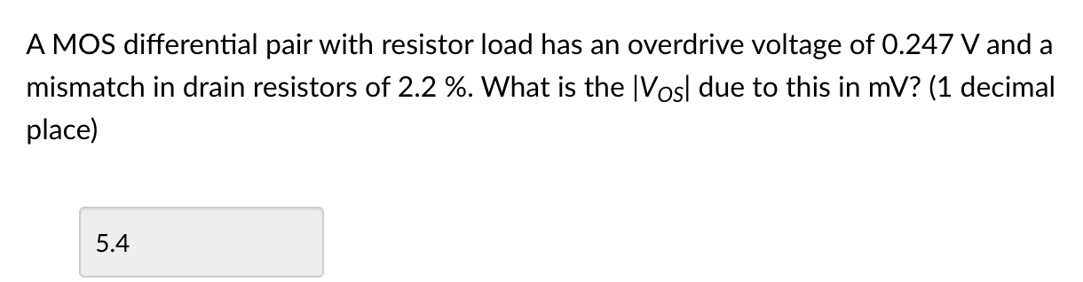 Solved A MOS differential pair with resistor load has an | Chegg.com