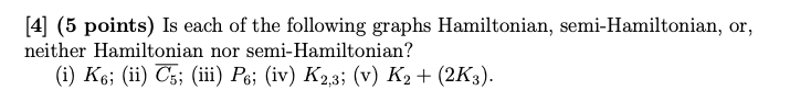 Solved [4] (5 points) Is each of the following graphs | Chegg.com
