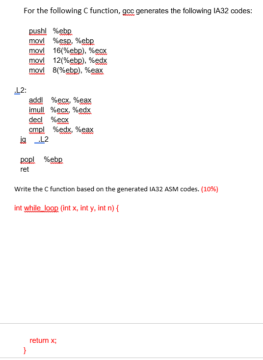 Solved For The Following C Function Gcc Generates The