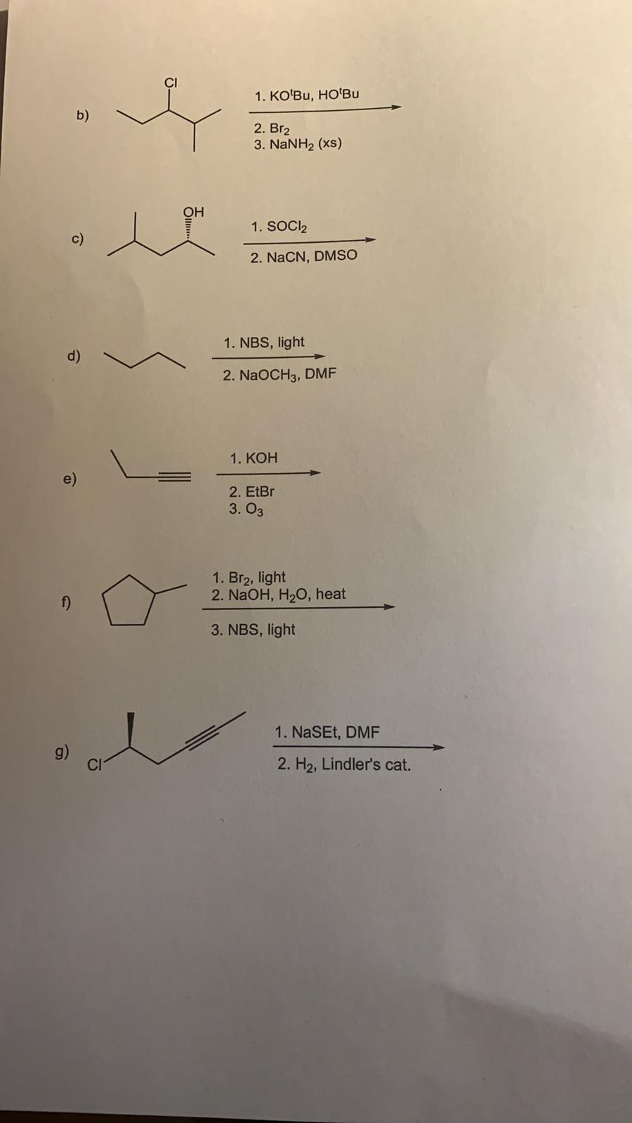 Solved 1. KO'Bu, HO'Bu b) 2. Br2 3. NaNH2 (xs) OH 1. SOCI2 | Chegg.com