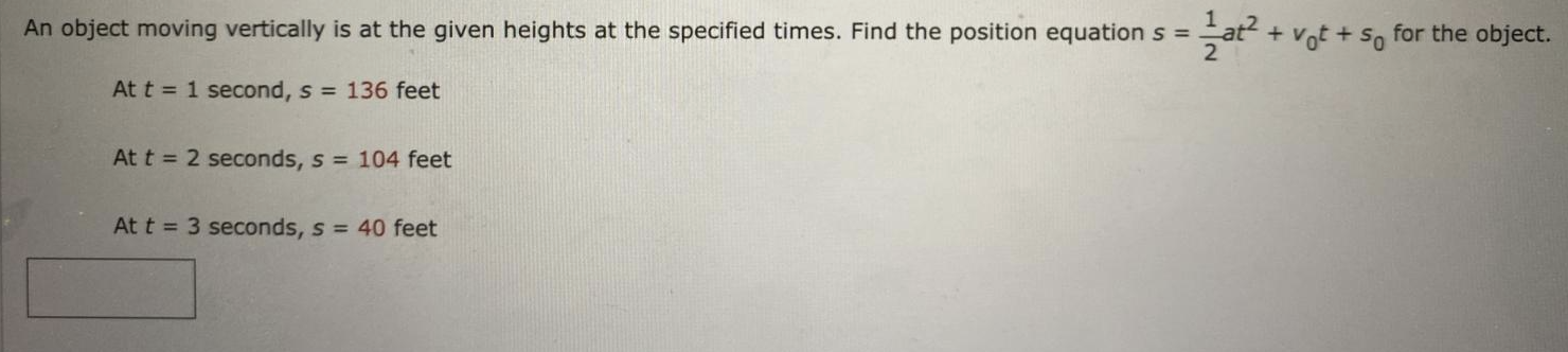 Solved An object moving vertically is at the given heights | Chegg.com