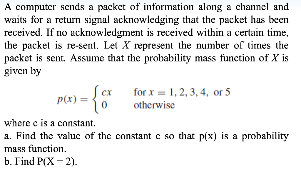 Solved A computer sends a packet of information along a | Chegg.com