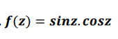 Solved f(z)=sinz⋅cosz | Chegg.com