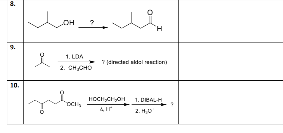 Solved 8. ОН ? ui 9. 1. LDA ? (directed aldol reaction) 2. | Chegg.com