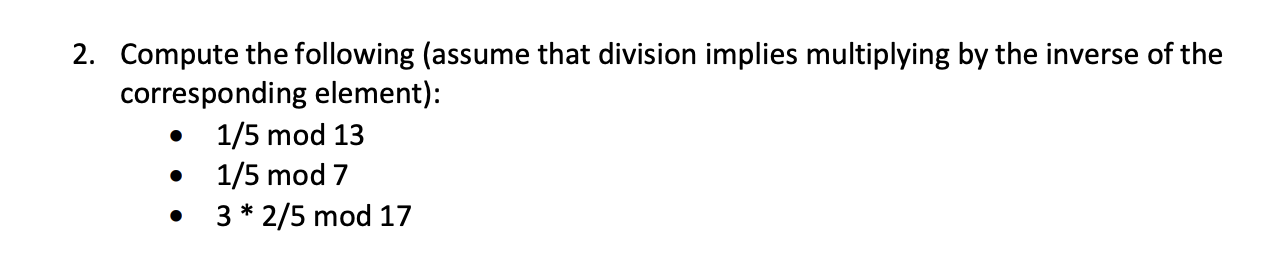 Solved 2. Compute the following (assume that division | Chegg.com