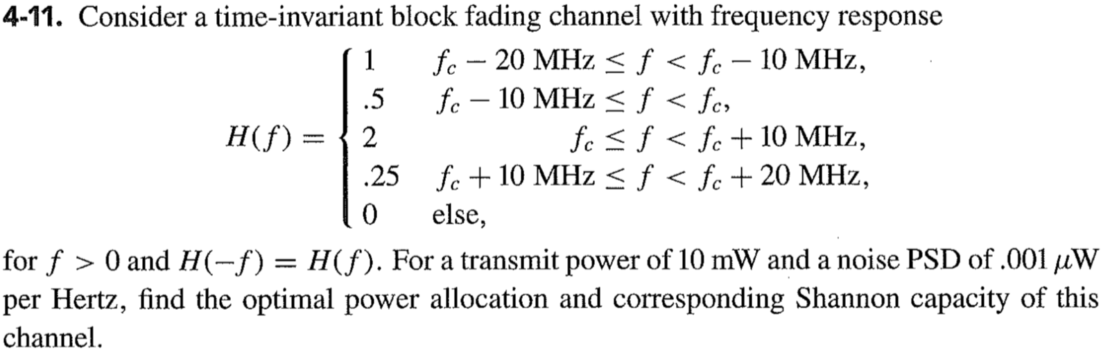 Solved 4-11. Consider a time-invariant block fading channel | Chegg.com