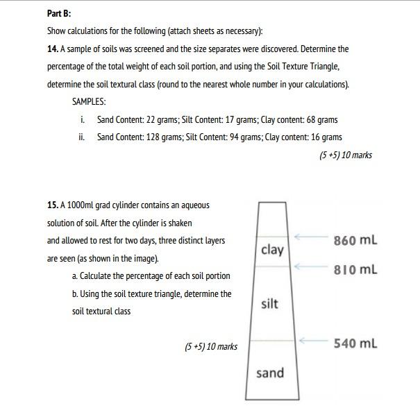 Part B: Show calculations for the following (attach | Chegg.com