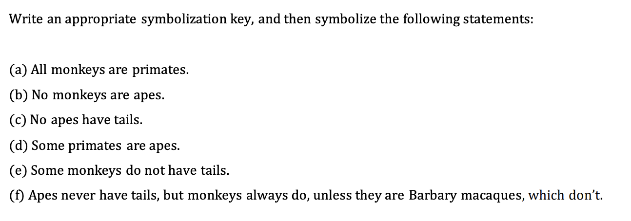 Solved Write an appropriate symbolization key, and then | Chegg.com