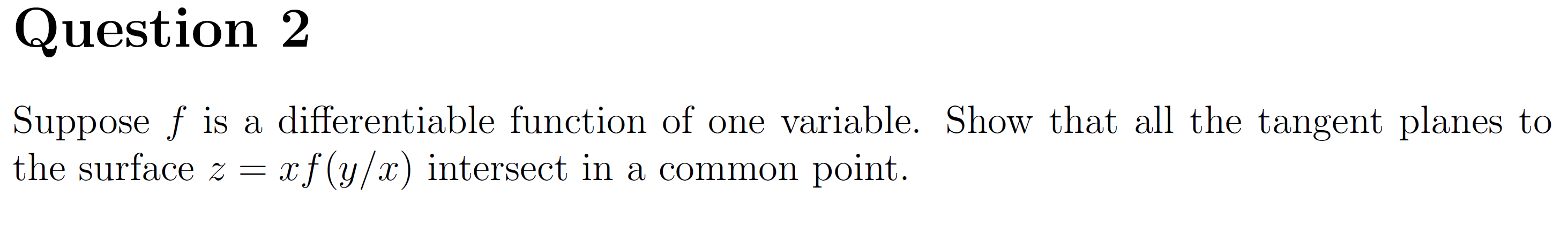 Solved Suppose f is a differentiable function of one | Chegg.com