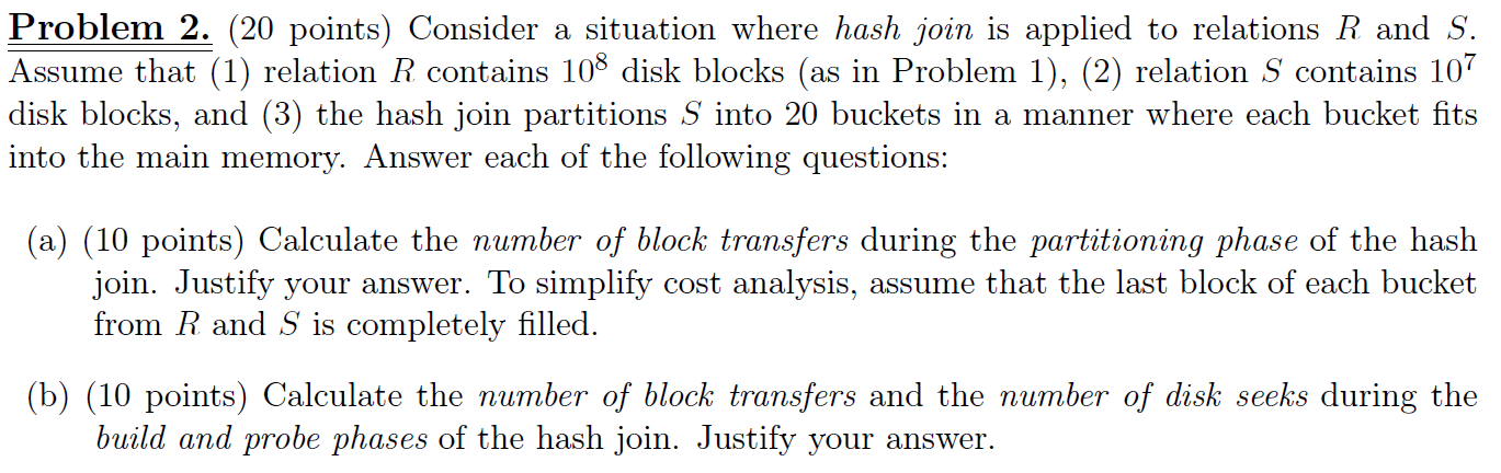 Problem 2. (20 points) Consider a situation where | Chegg.com