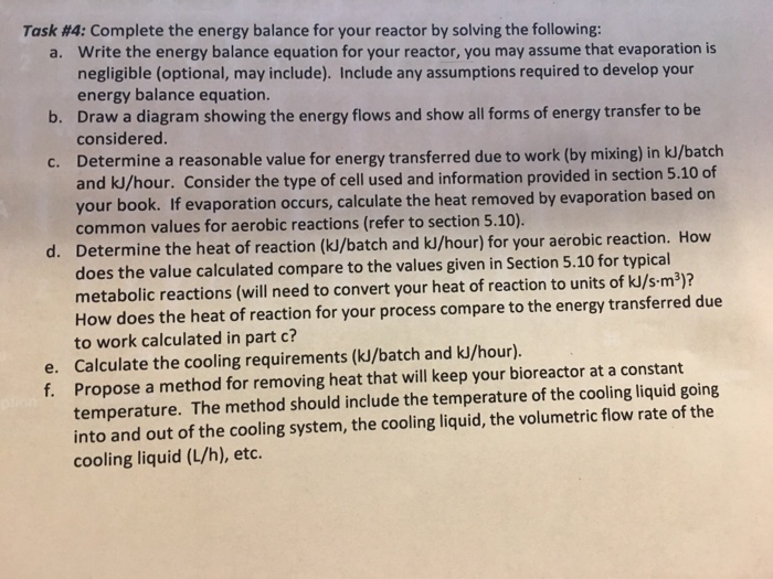 Solved Task #4: Complete the energy balance for your reactor | Chegg.com