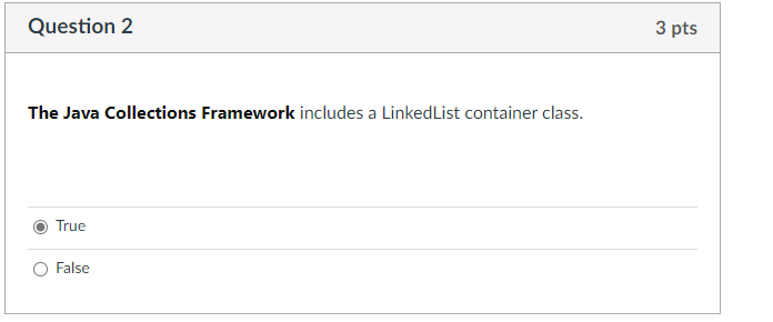 Solved Question 2 3 pts The Java Collections Framework | Chegg.com